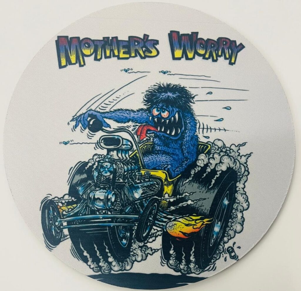 Mothers Worry Mouse Pad - Ed Roth's Rat Fink