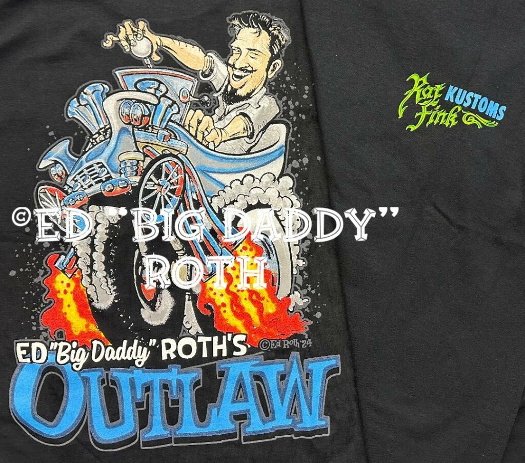 Rat Fink Ed"Big Daddy" Roth Outlaw 24 T-Shirt - Ed Roth's Rat Fink